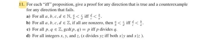 Solved 11. For each "iff" proposition, give a proof for any | Chegg.com