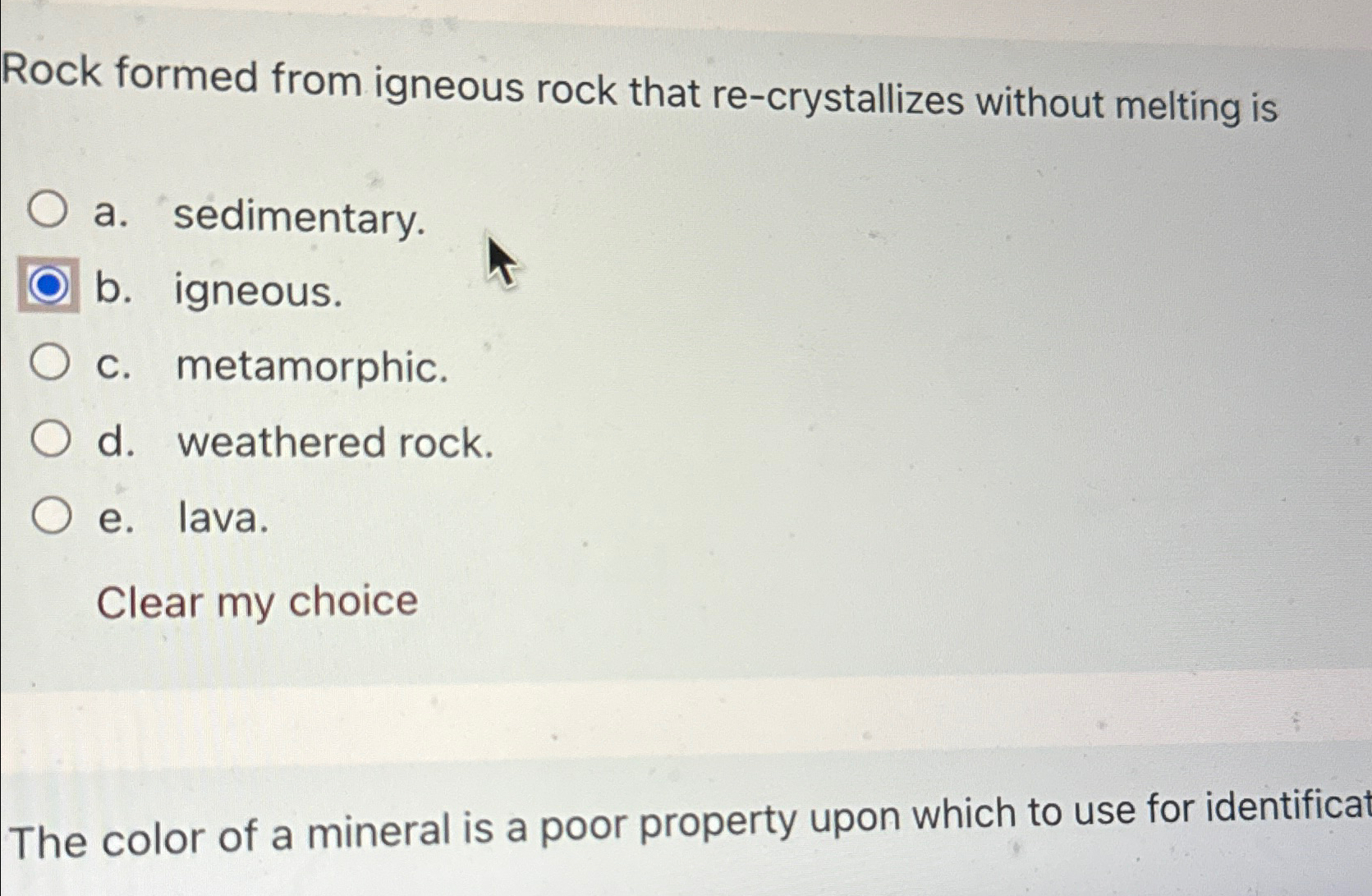 Solved Rock formed from igneous rock that re-crystallizes | Chegg.com