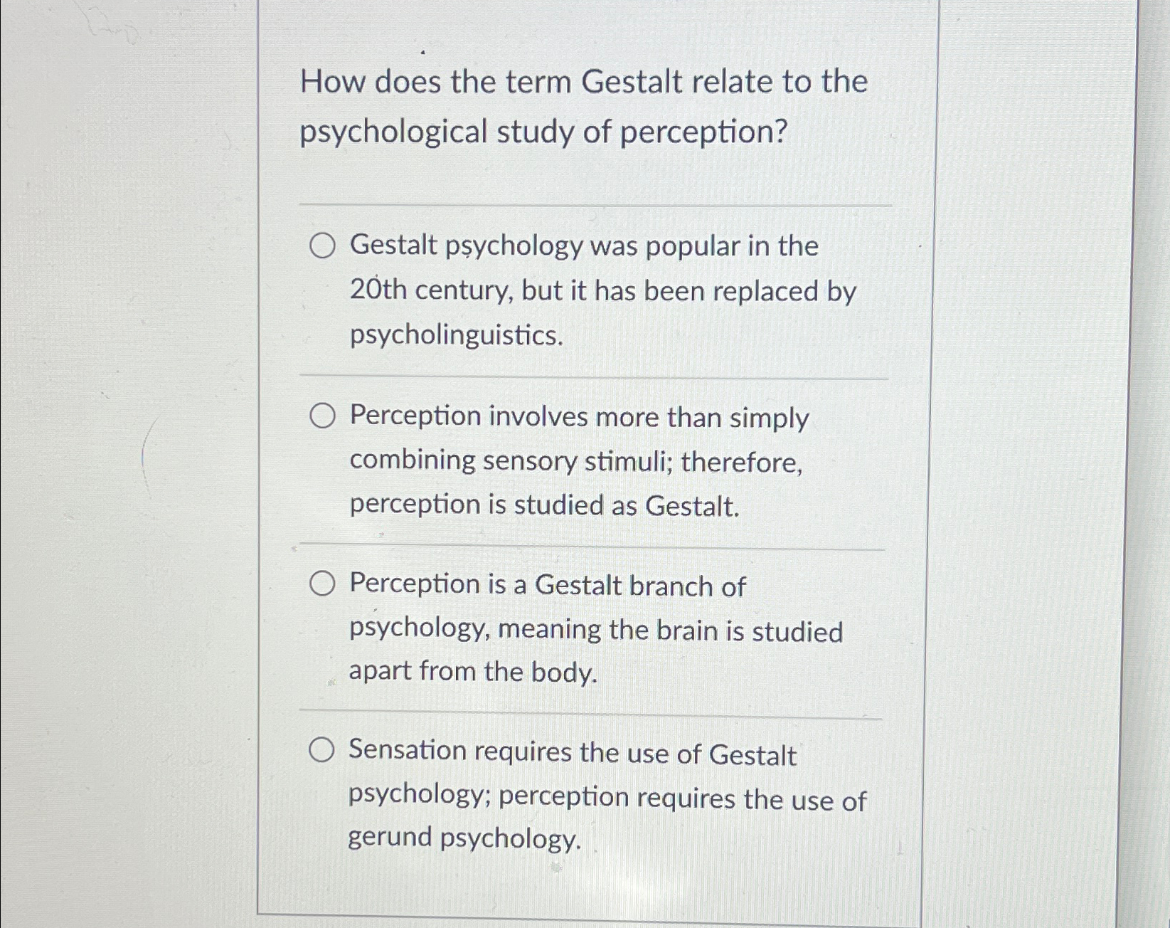 Solved How does the term Gestalt relate to the psychological | Chegg.com