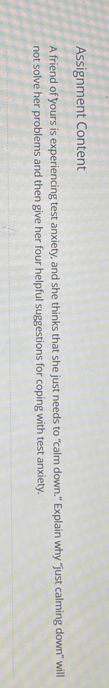 Solved Assignment ContentA friend of yours is experiencing | Chegg.com