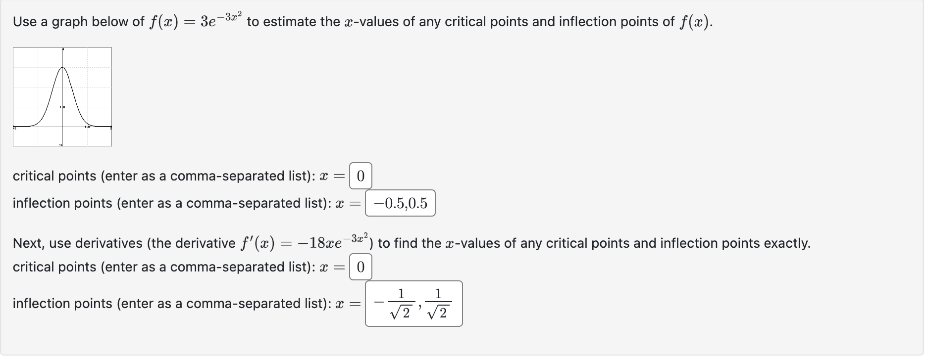 Solved Use a graph below of f(x)=3e-3x2 ﻿to estimate the | Chegg.com
