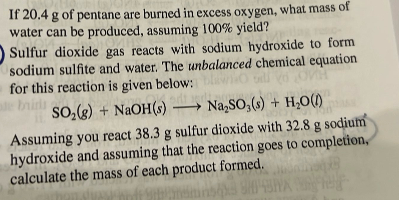 Solved If 20.4g ﻿of pentane are burned in excess oxygen, | Chegg.com