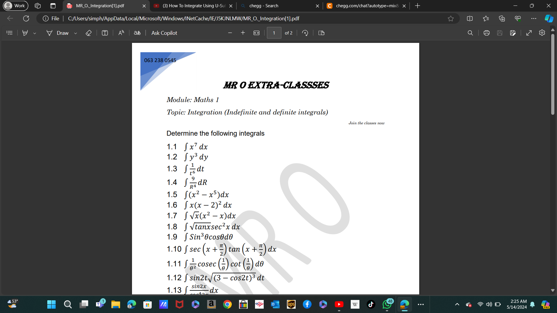 Solved MR O EXTRA-CLASSSESModule: Maths 1Topic: Integration | Chegg.com