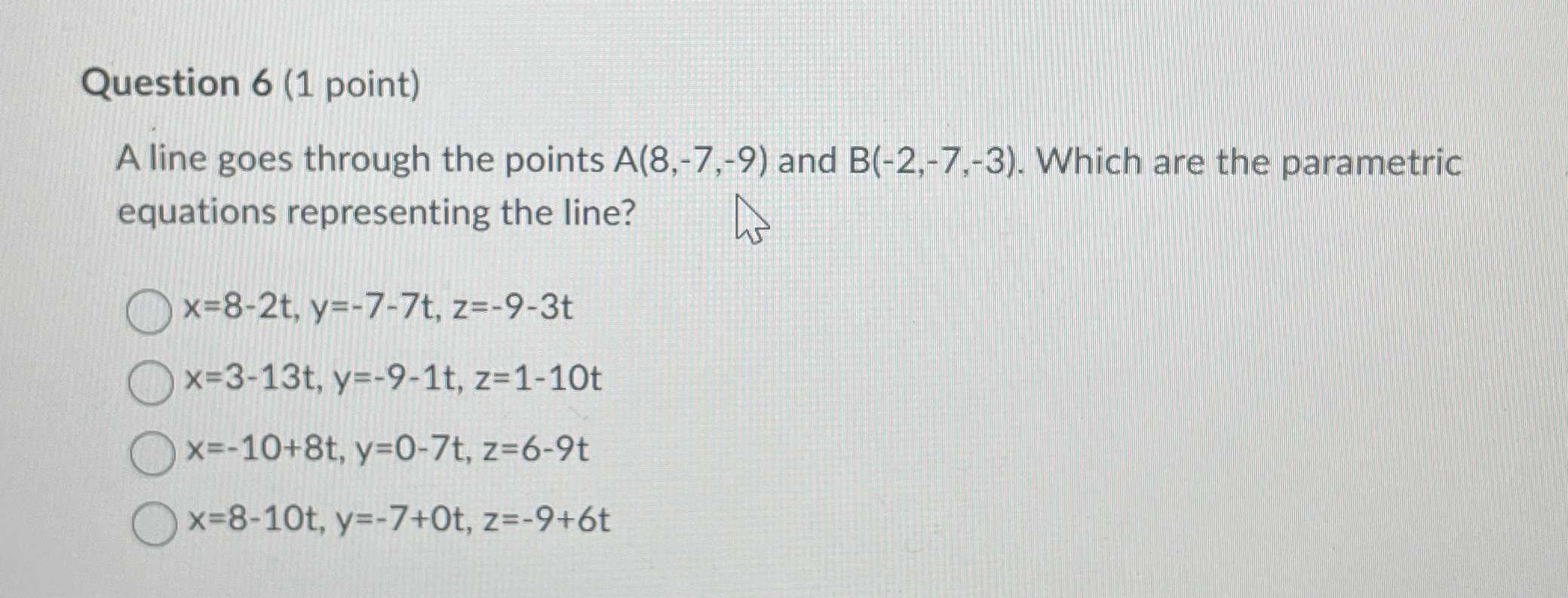 Solved Question 6 (1 ﻿point)A line goes through the points | Chegg.com