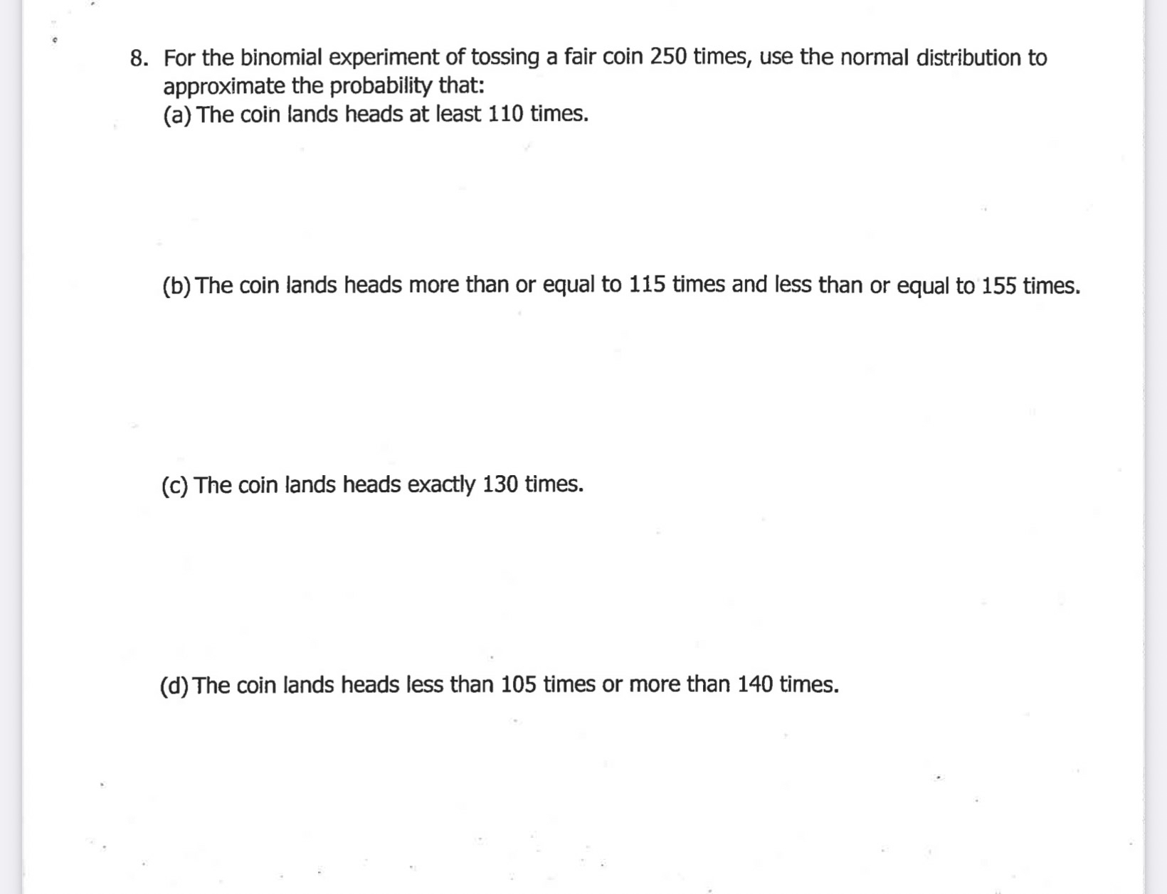 Solved For the binomial experiment of tossing a fair coin | Chegg.com