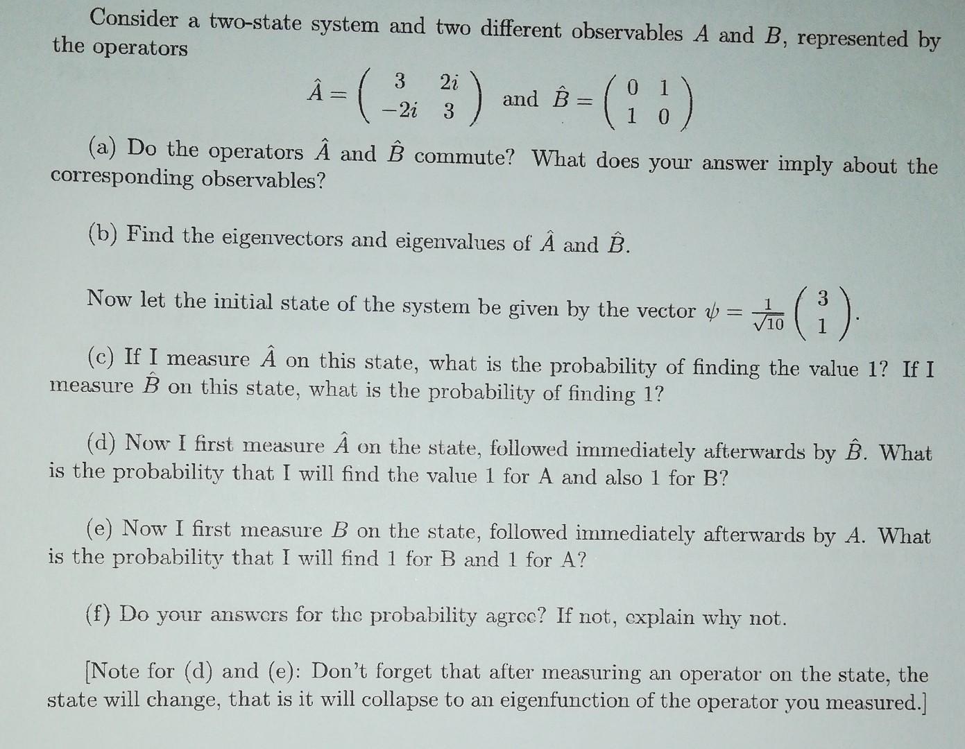 Solved Consider a two-state system and two different | Chegg.com