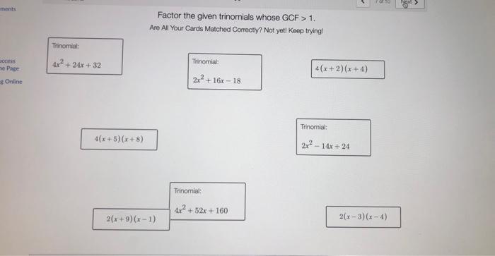Solved Factor the given trinomials whose GCF>1. Are All Your | Chegg.com