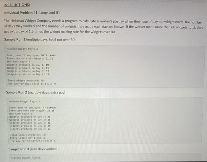 Solved INSTRUCTIONS: Individual Problem #1: Loops and If's | Chegg.com