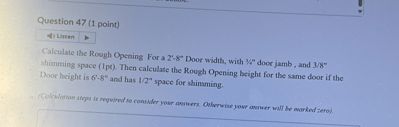 Solved Question 47 (1 ﻿point)ListenCalculate the Rough | Chegg.com