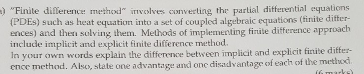 Solved a) "Finite difference method” involves converting the | Chegg.com