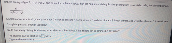 Solved If the n objects in a permutations problem are not | Chegg.com