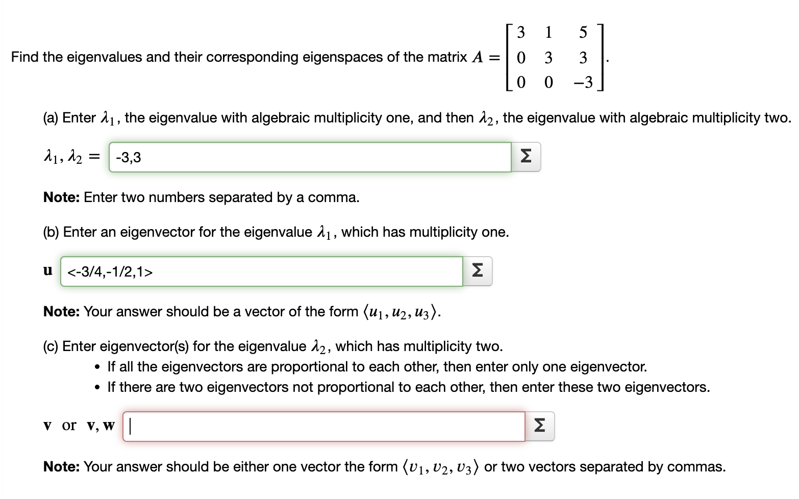 Solved Find the eigenvalues and their corresponding | Chegg.com