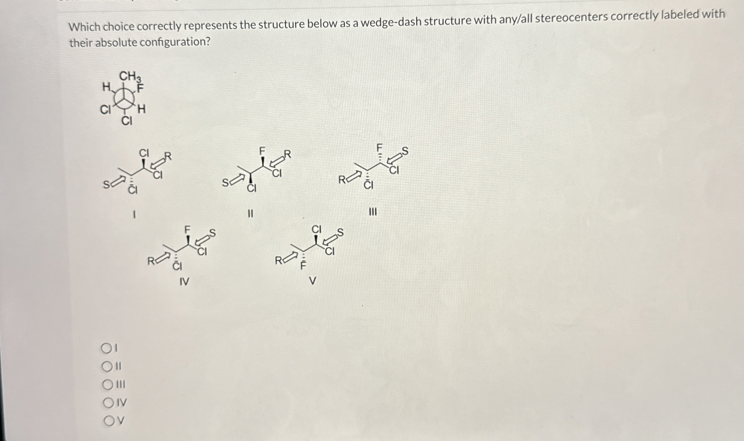 [Solved]: Which choice correctly represents the structure