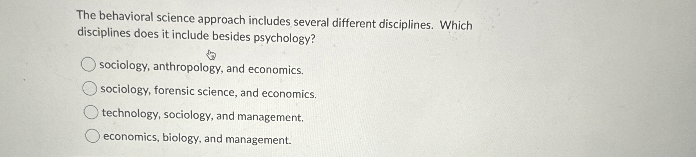 Solved The behavioral science approach includes several | Chegg.com