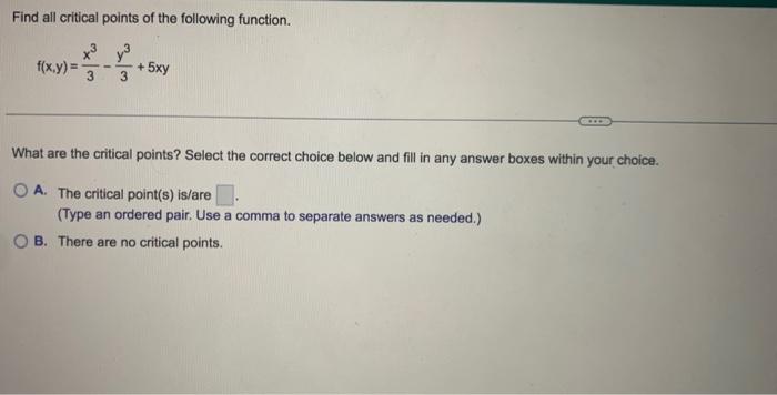 Solved Find all critical points of the following function. | Chegg.com