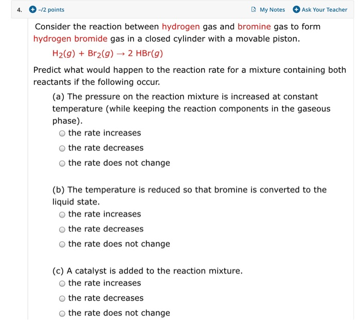 Solved Consider the reaction between hydrogen gas and | Chegg.com