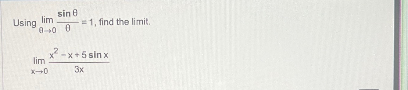 Solved Using limθ→0sinθθ=1, ﻿find the | Chegg.com