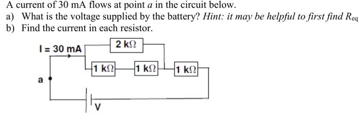 Solved A current of 30 mA flows at point a in the circuit | Chegg.com