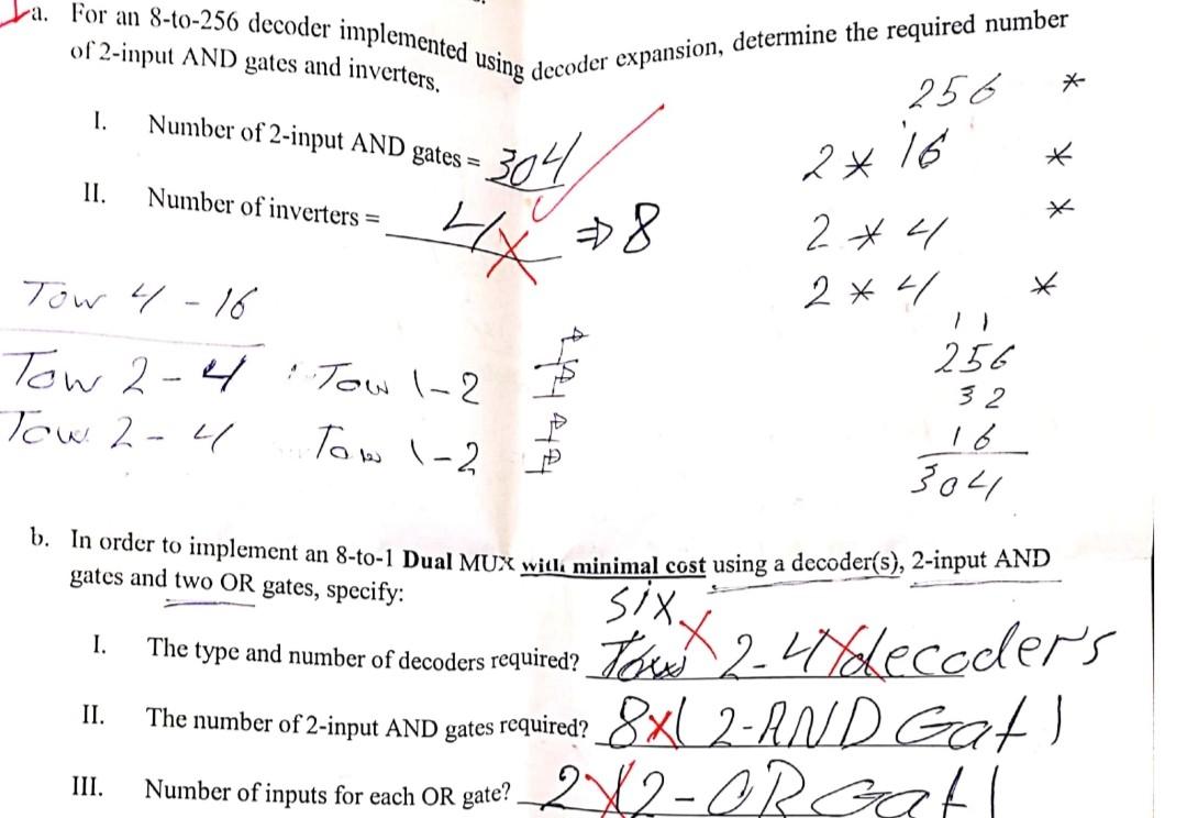 Solved La. For an 8-to-256 decoder implemented using of | Chegg.com
