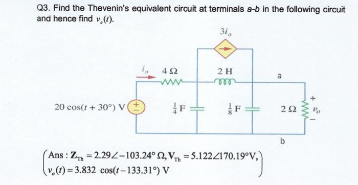 Solved Q3. Find the Thevenin's equivalent circuit at | Chegg.com