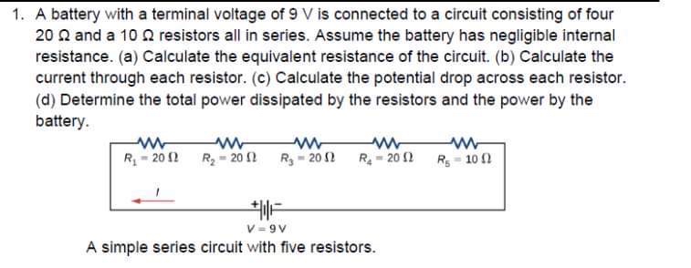 Solved A battery with a terminal voltage of 9V ﻿is connected | Chegg.com