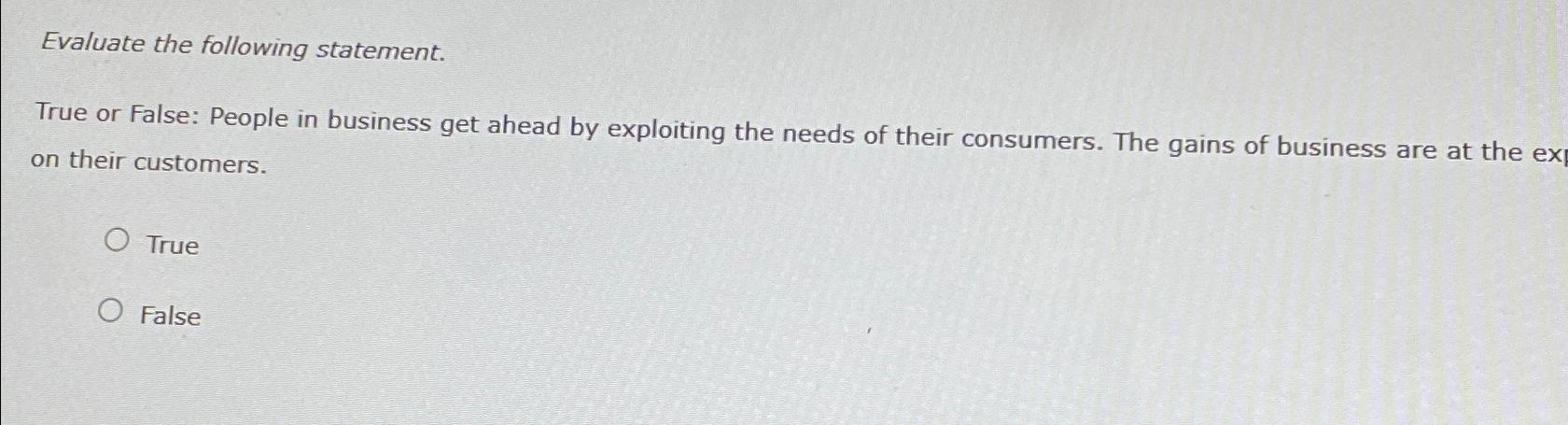 Solved Evaluate the following statement.True or False: | Chegg.com