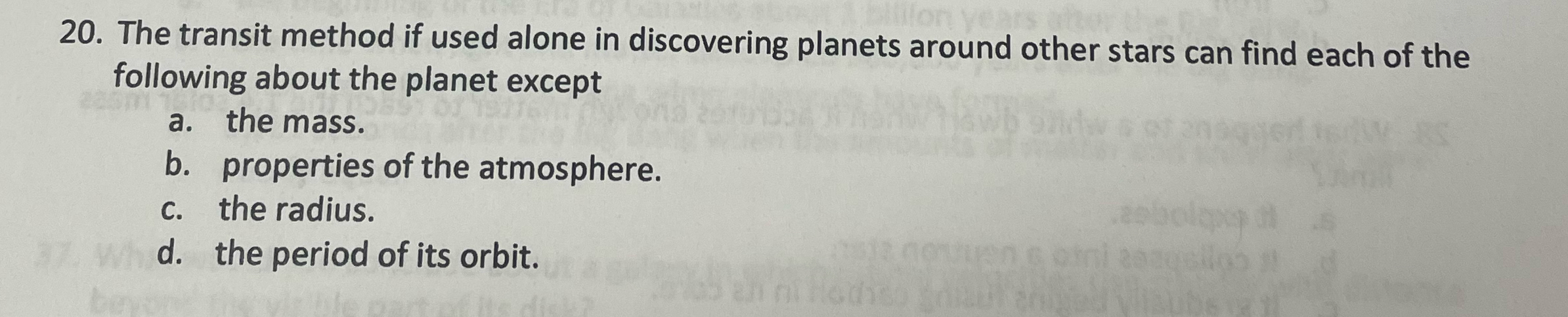 Solved The transit method if used alone in discovering | Chegg.com