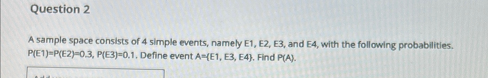 Solved Question 2A sample space consists of 4 ﻿simple | Chegg.com