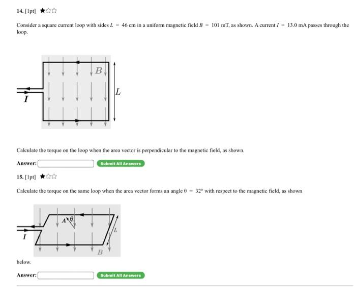 Solved 14. [1pt]×3 Consider a square current loop with sides | Chegg.com