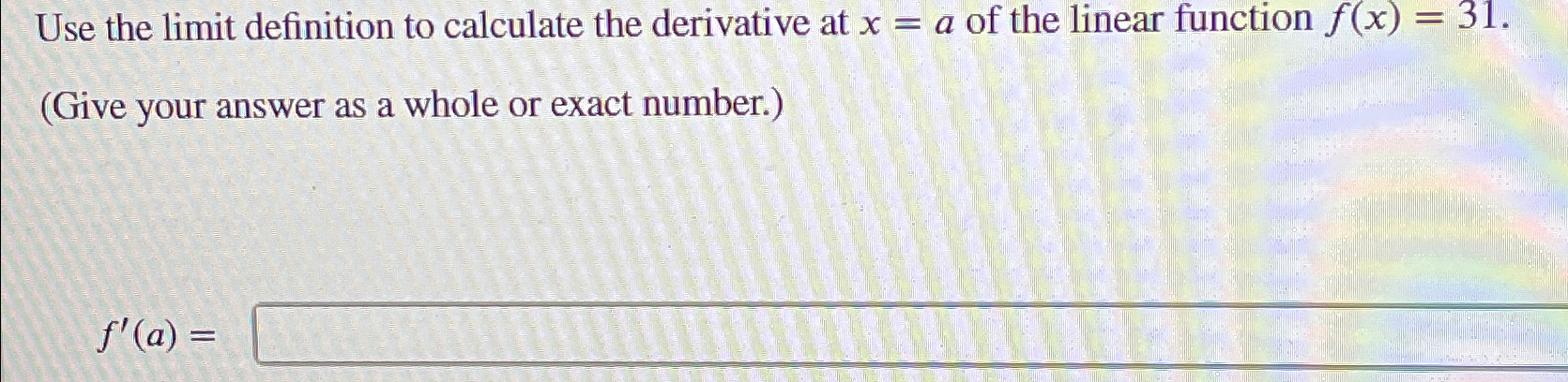 Solved Use the limit definition to calculate the derivative | Chegg.com