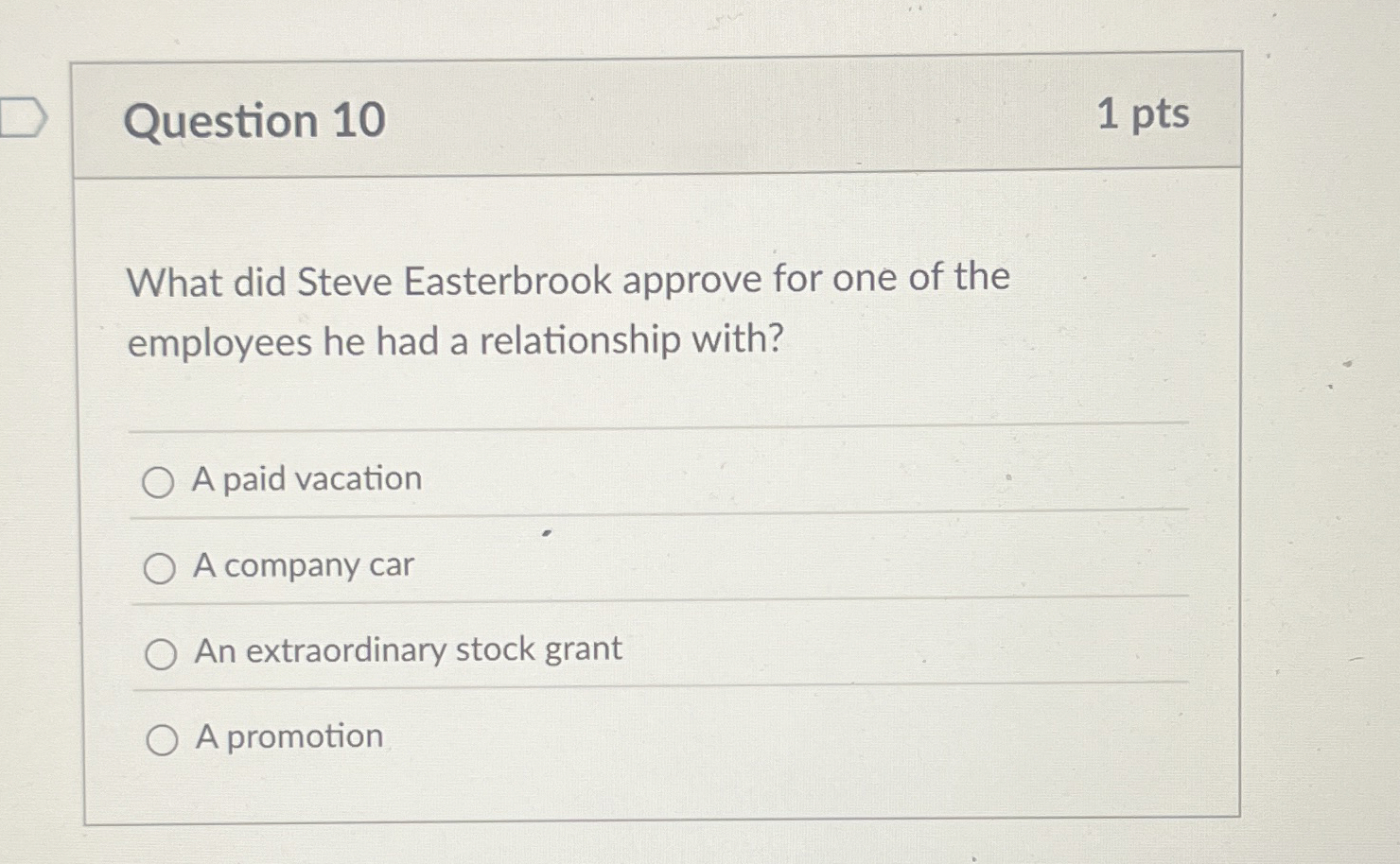 Solved Question 10What did Steve Easterbrook approve for one | Chegg.com
