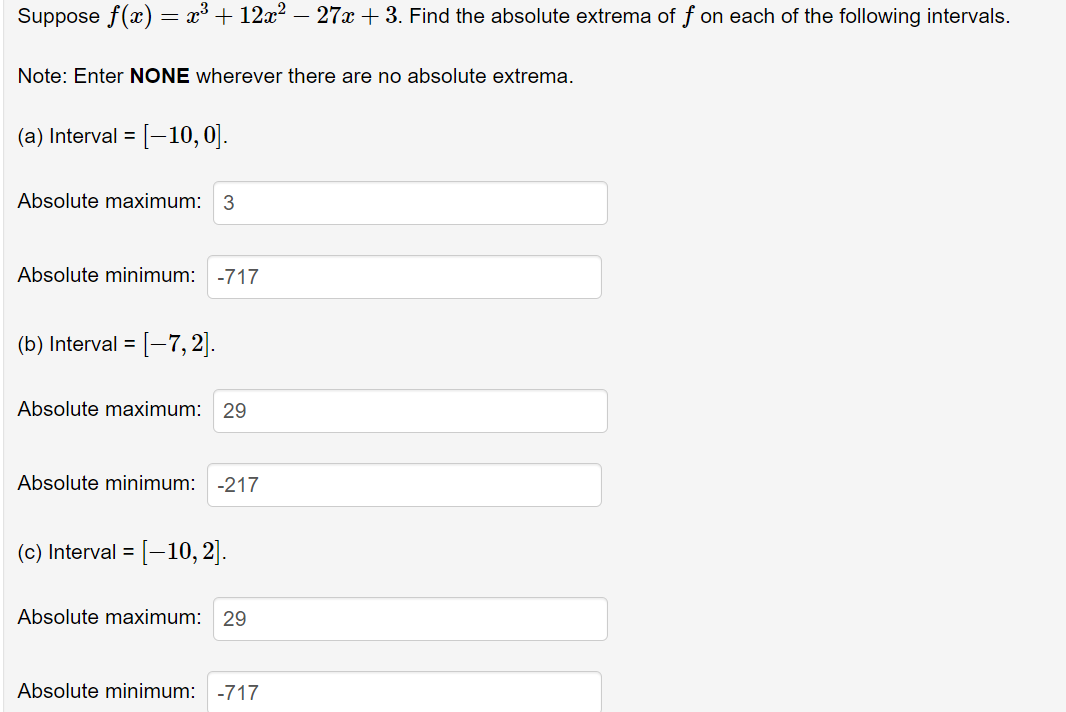 Solved Suppose f(x)=x3+12x2-27x+3. ﻿Find the absolute | Chegg.com