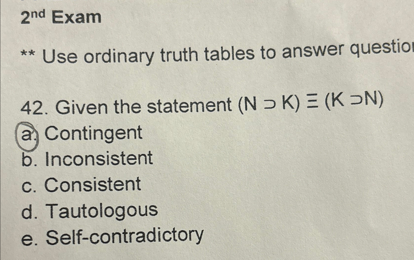 2nd ﻿Exam** ﻿Use ordinary truth tables to answer | Chegg.com