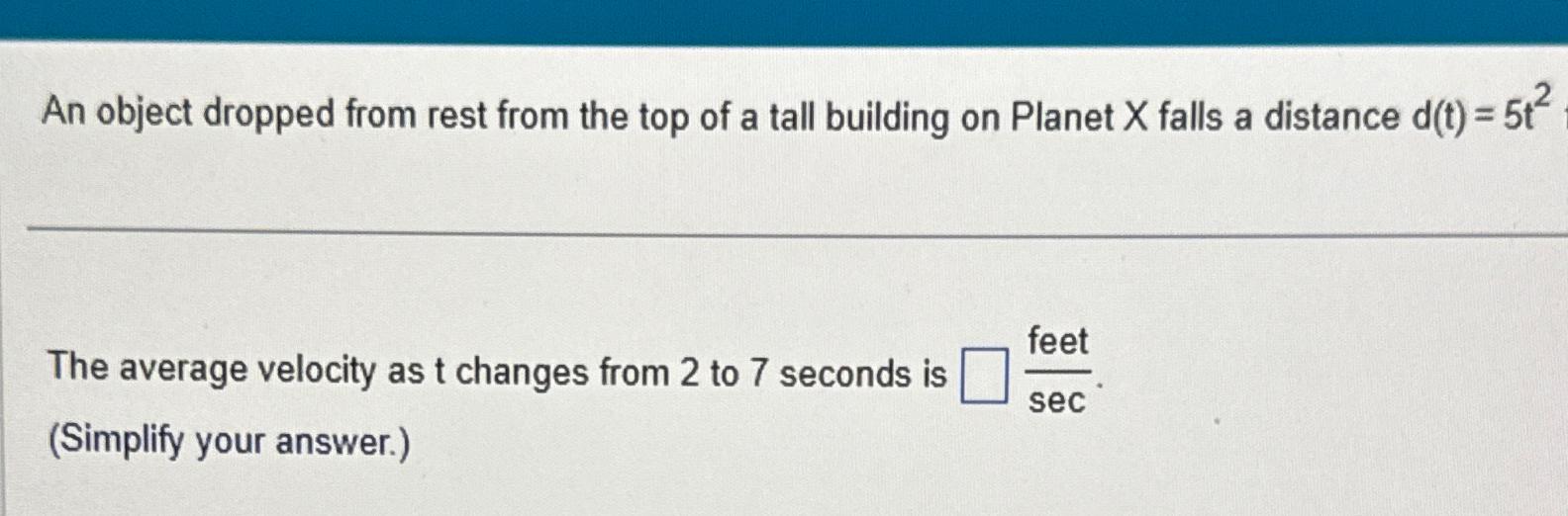 Solved An object dropped from rest from the top of a tall | Chegg.com