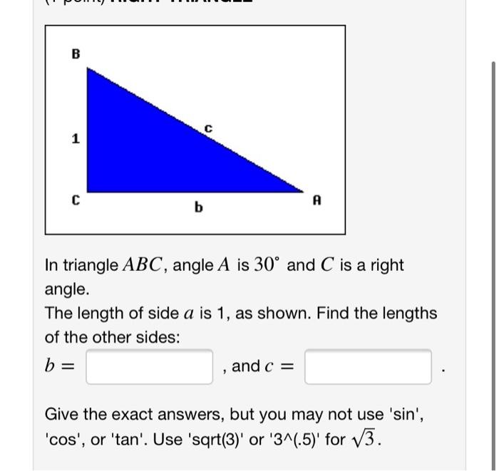 Solved In triangle ABC, angle A is 30∘ and C is a right | Chegg.com
