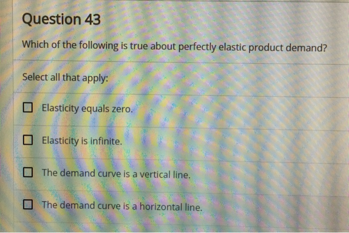 Solved 41. If a given percentage change in price leads to a | Chegg.com