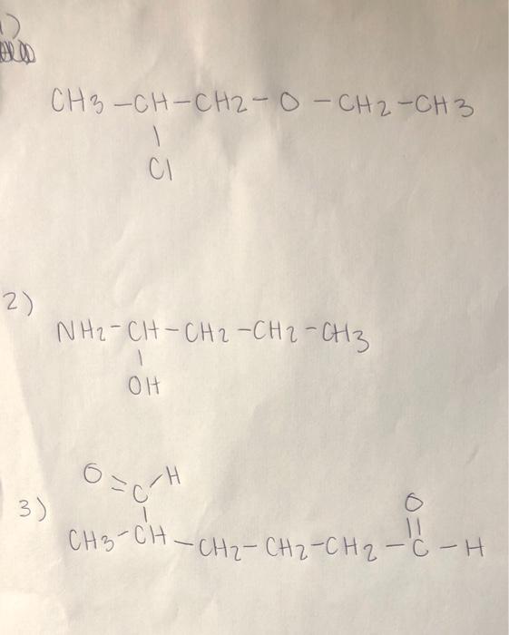 Solved CH, —СН-СН2 – O – CH2-CHъ 1 CI 2) NH2-CH-CH 2 -CH 2 | Chegg.com