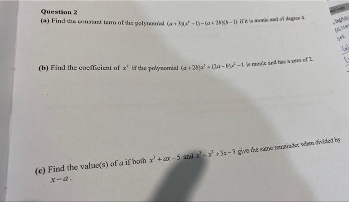 Solved Question 2 (a) Find the constant term of the | Chegg.com