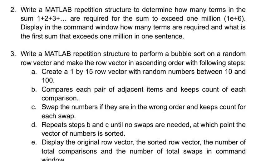 Solved 2. Write a MATLAB repetition structure to determine | Chegg.com