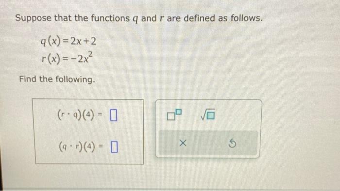 Solved Suppose that the functions q and r are defined as | Chegg.com