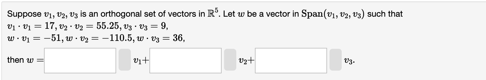 Solved Suppose v1,v2,v3 ﻿is an orthogonal set of vectors in | Chegg.com