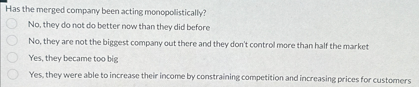 Solved Has the merged company been acting | Chegg.com