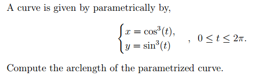 Solved A curve is ﻿given by ﻿parametrically | Chegg.com