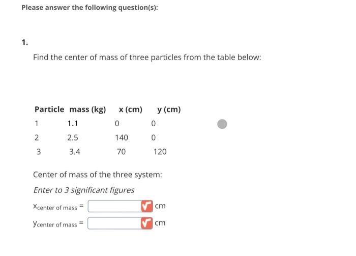 Solved Please answer the following question(s): 1. Find the | Chegg.com