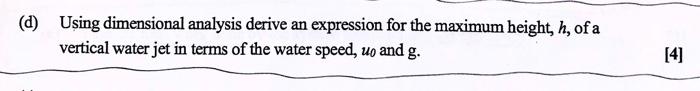 Solved (d) Using dimensional analysis derive an expression | Chegg.com