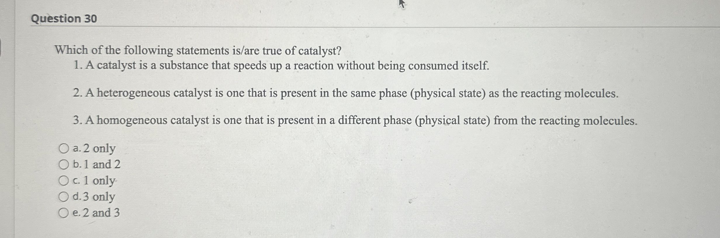 Solved Question 30Which of the following statements is/are | Chegg.com
