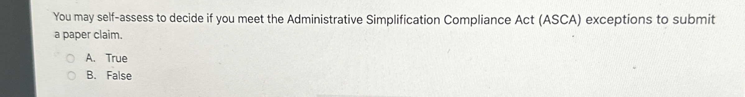 Solved You may self-assess to decide if you meet the | Chegg.com