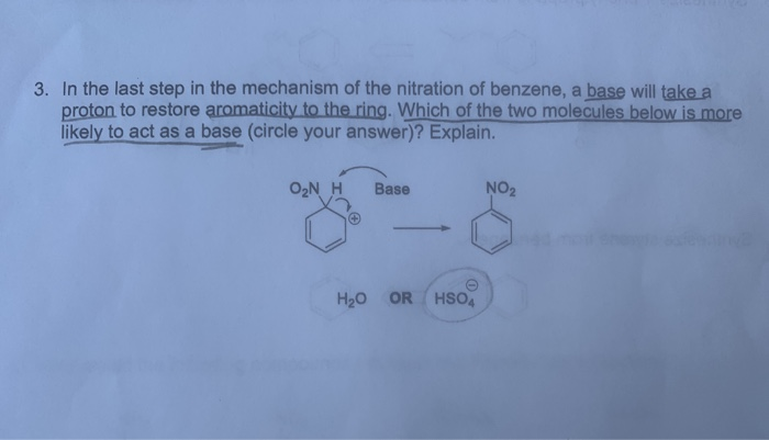Solved 3. In the last step in the mechanism of the nitration | Chegg.com