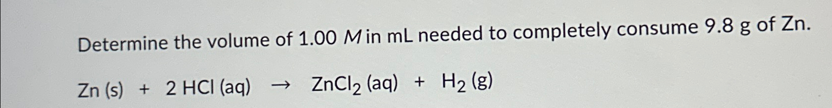 Solved Determine the volume of 1.00M ﻿in mL ﻿needed to | Chegg.com