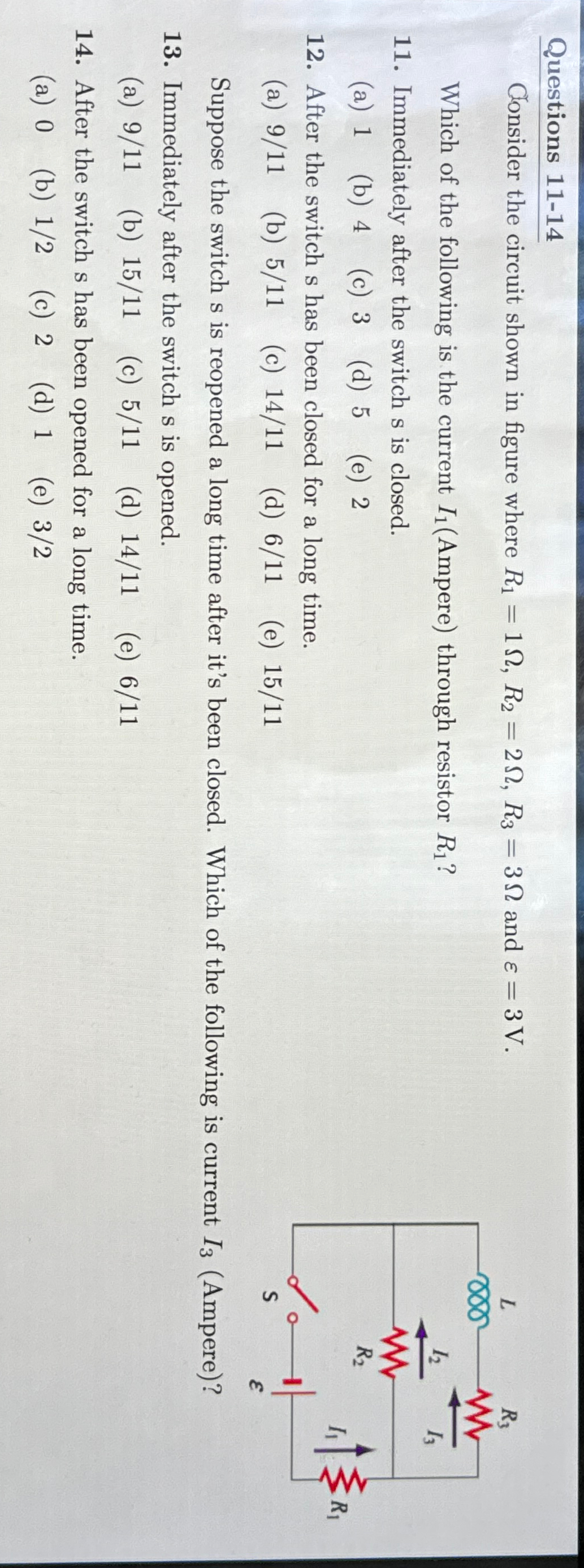 Solved Questions 11-14Consider the circuit shown in figure | Chegg.com